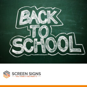 Back to school retail promotional signs designed & printed